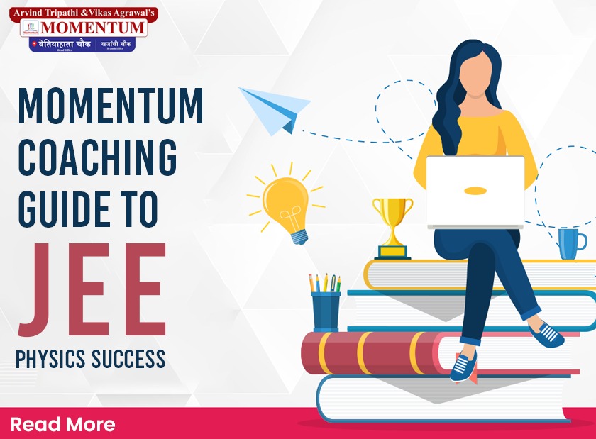 The Momentum Coaching Guide to JEE Physics Success - Momentum