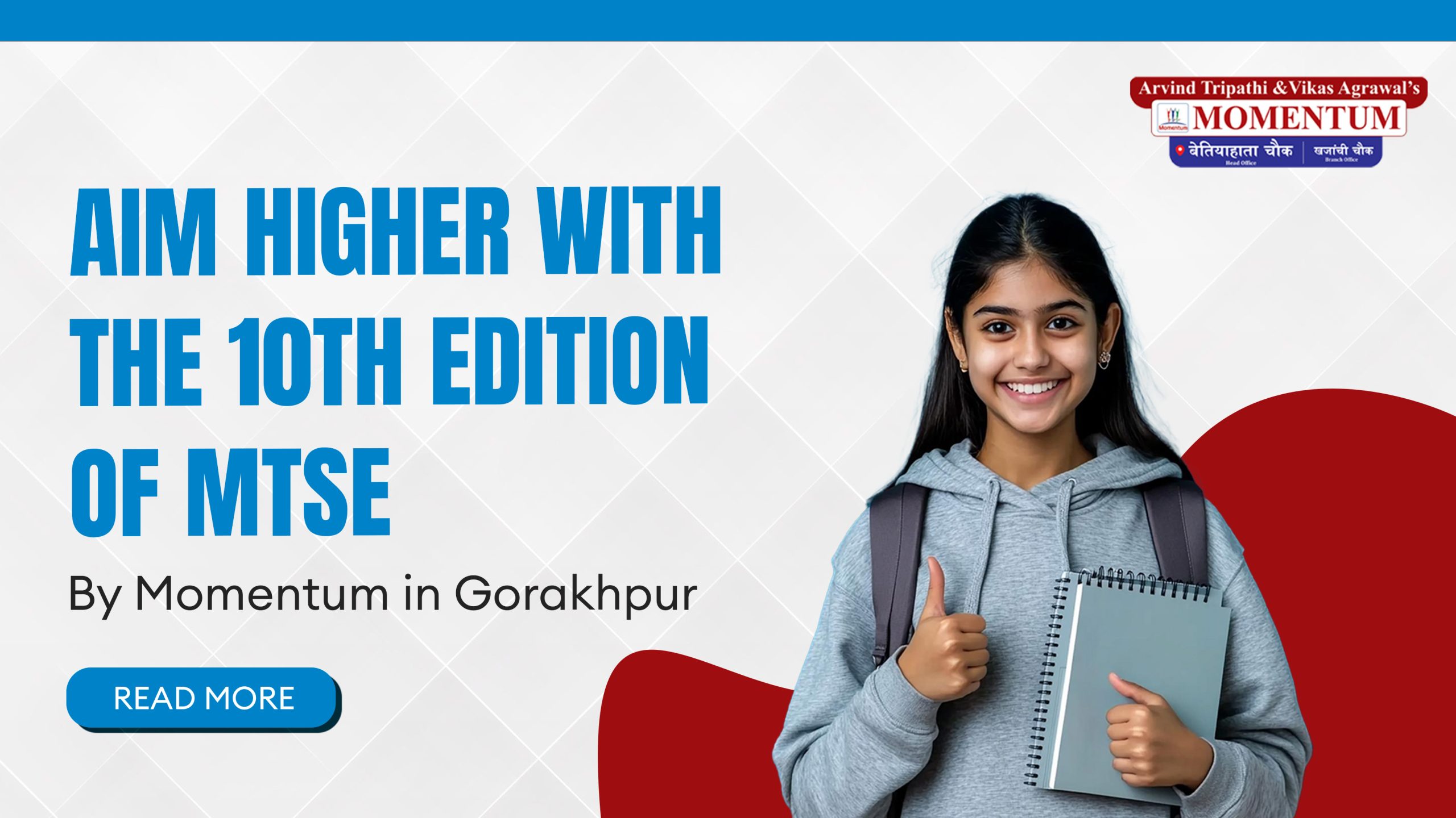 Aim Higher with the 10th Edition of MTSE by Momentum in Gorakhpur ...